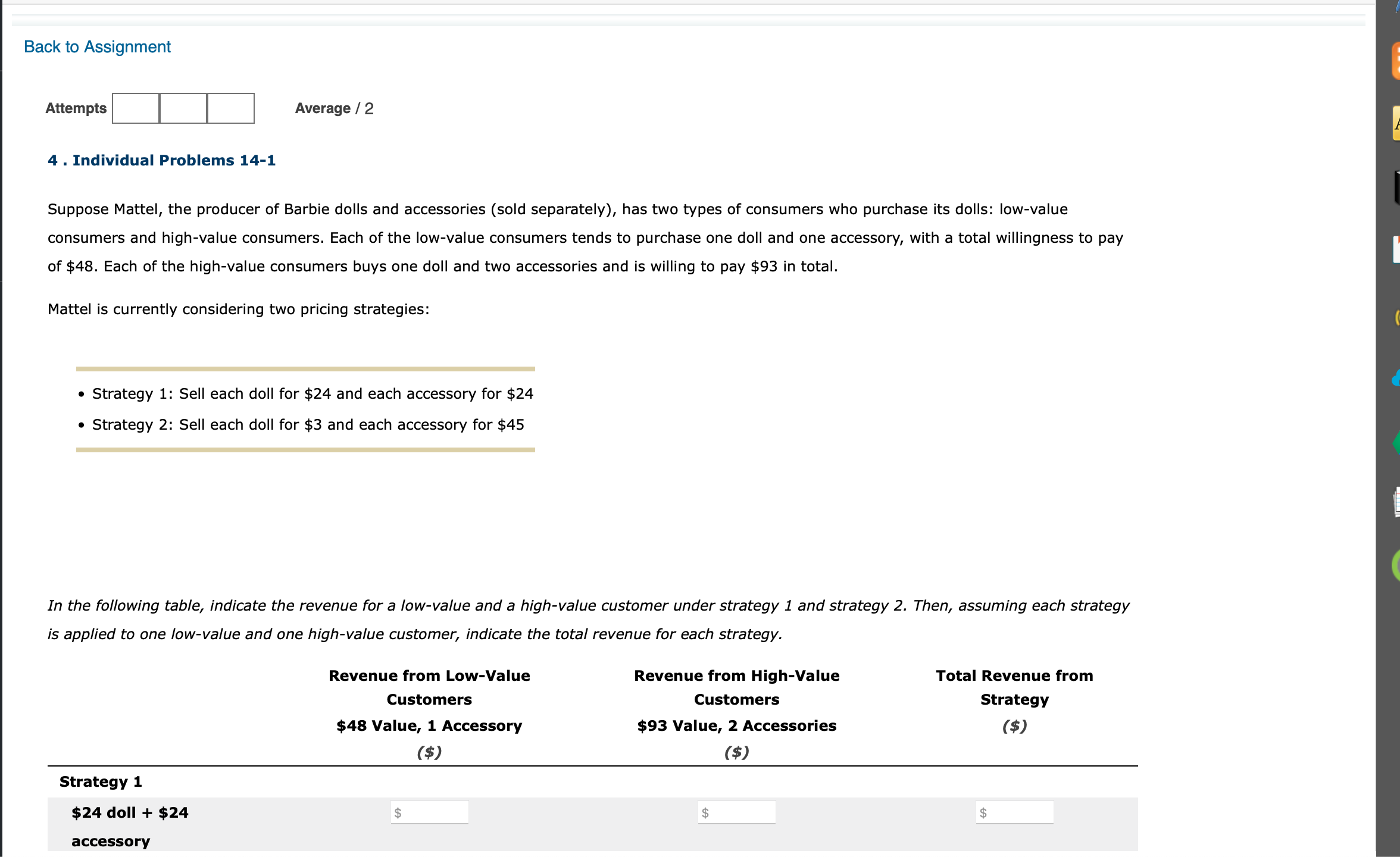 Solved consumers and high-value consumers. Each of the | Chegg.com