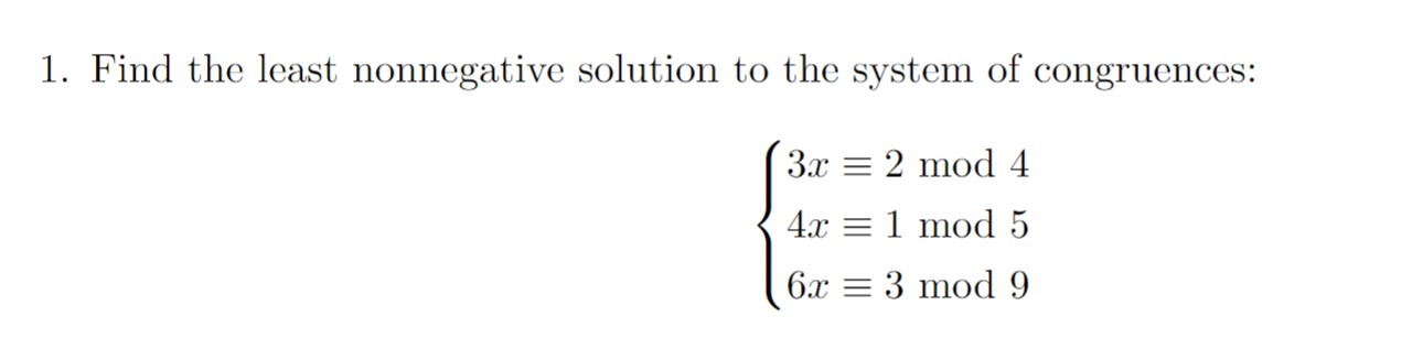 Solved 1. Find the least nonnegative solution to the system | Chegg.com