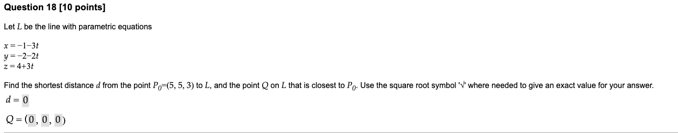Solved Let L Be The Line With Parametric Equations