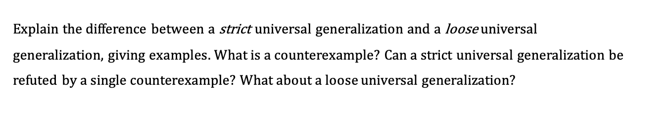 Solved Explain the difference between a strict universal | Chegg.com