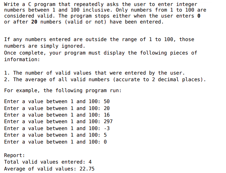 Solved Write a C program that repeatedly asks the user to | Chegg.com