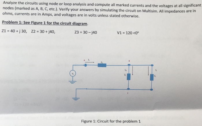 Solved Analyze The Circuits Using Node Or Loop Analysis And