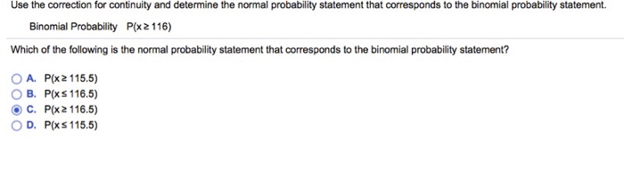 Solved Use the correction for continuity and determine the | Chegg.com