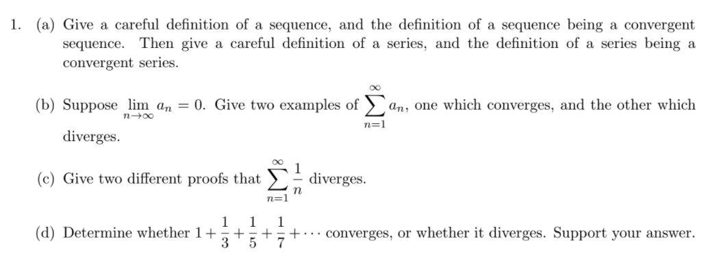 Solved 1. (a) Give a careful definition of a sequence, and | Chegg.com