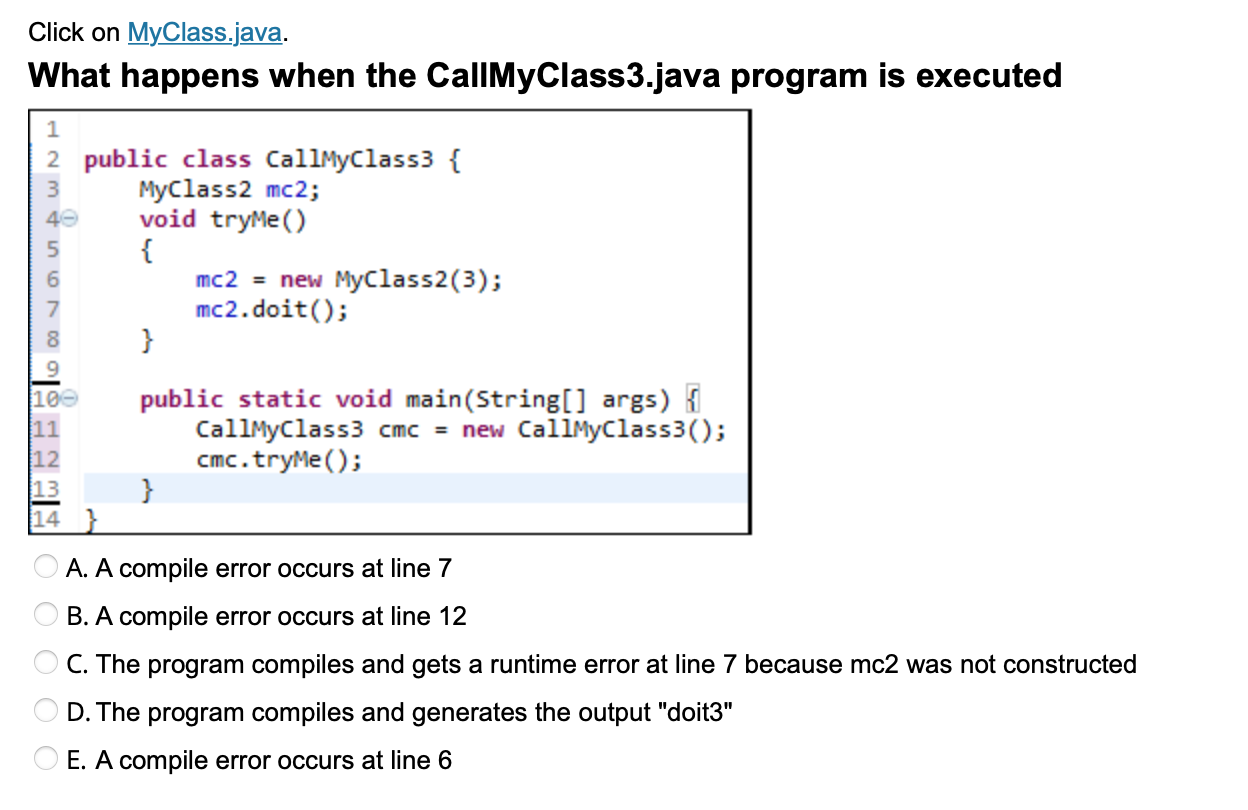 Solved min 1 class MyClassi{ 20 void doit() 3 { 4 | Chegg.com