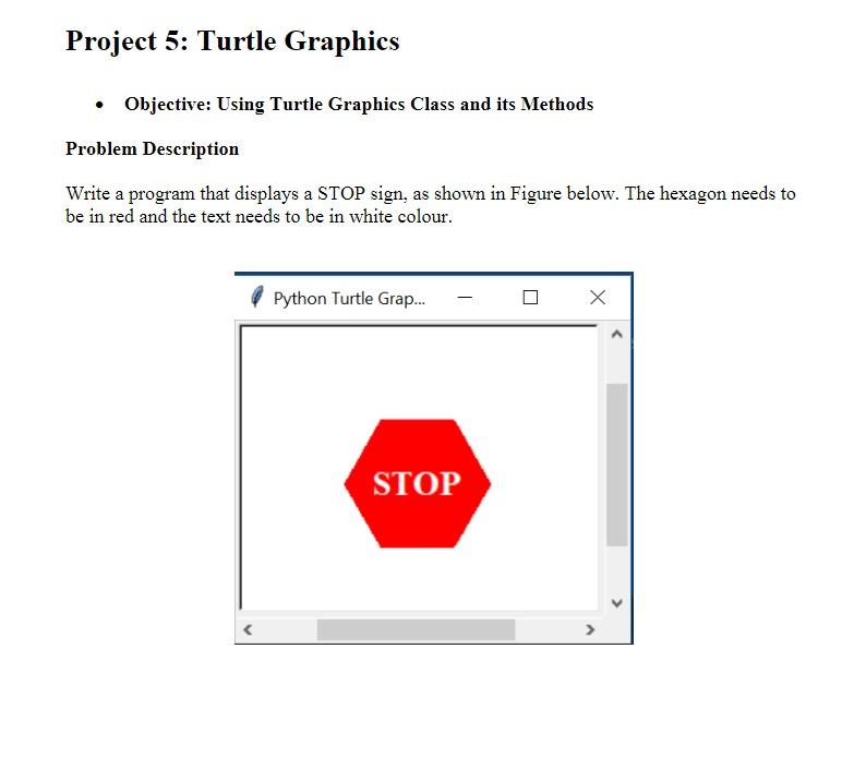 Solved Project 5: Turtle Graphics • Objective: Using Turtle | Chegg.com