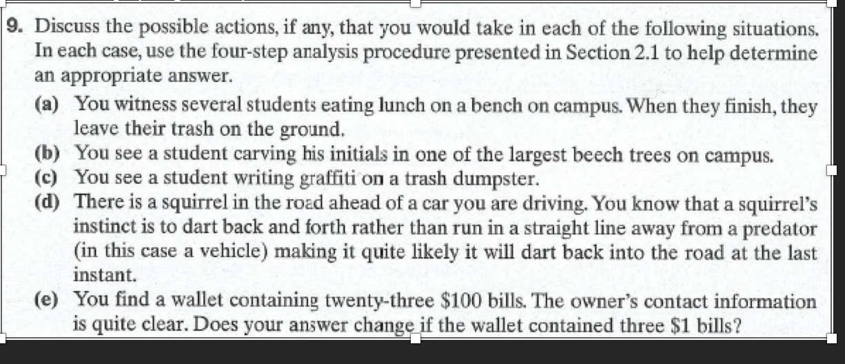 Solved 8. Discuss the possible actions, if any, that you | Chegg.com