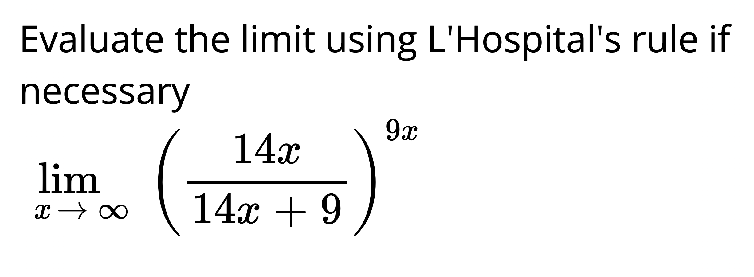 Solved Evaluate the limit using L'Hospital's rule if | Chegg.com