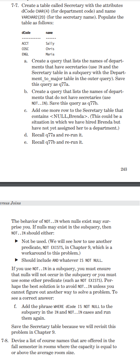 7-7. Create a table called Secretary with the | Chegg.com