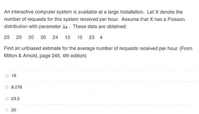 Solved An interactive computer system is available at a | Chegg.com