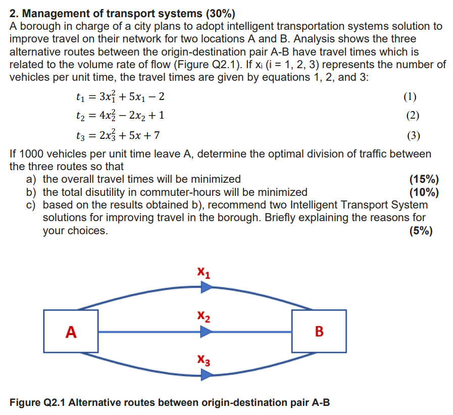 Solved 2. Management of transport systems (30%) A borough in | Chegg.com