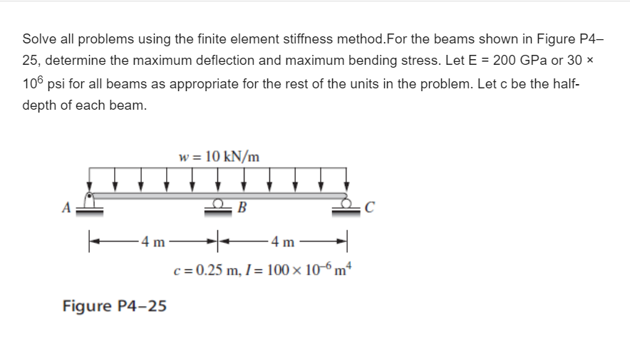 Solved Solve all problems using the finite element stiffness | Chegg.com