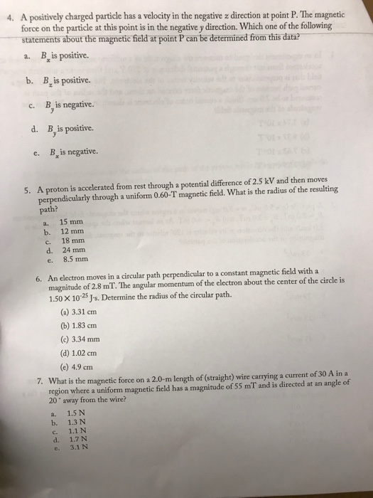 Solved 4. A positively charged particle has a velocity in | Chegg.com