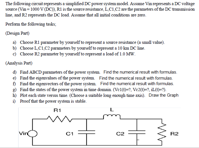 Solved The following circuit represents a simplified DC | Chegg.com