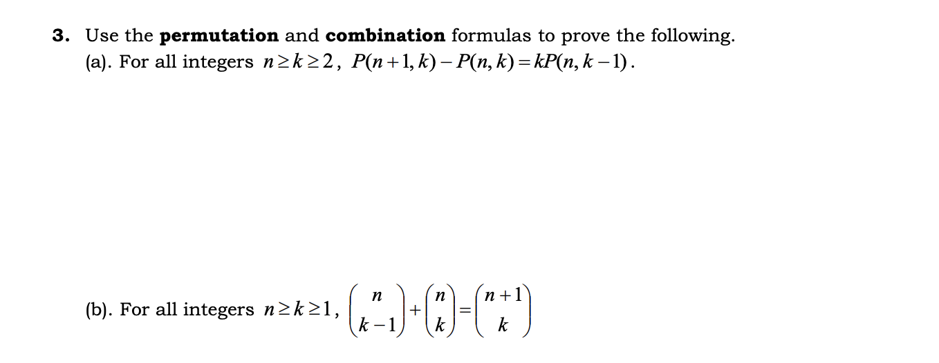 Solved Use the permutation and combination formulas to prove | Chegg.com