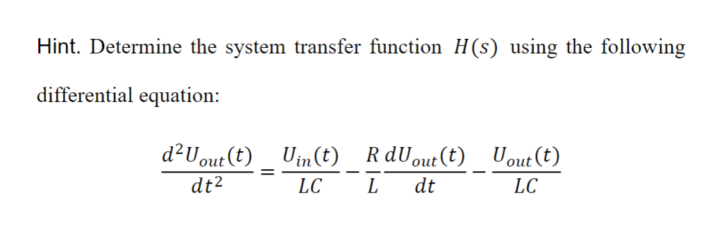 Solved Determine the system transfer function 𝐻(𝑠) for a | Chegg.com