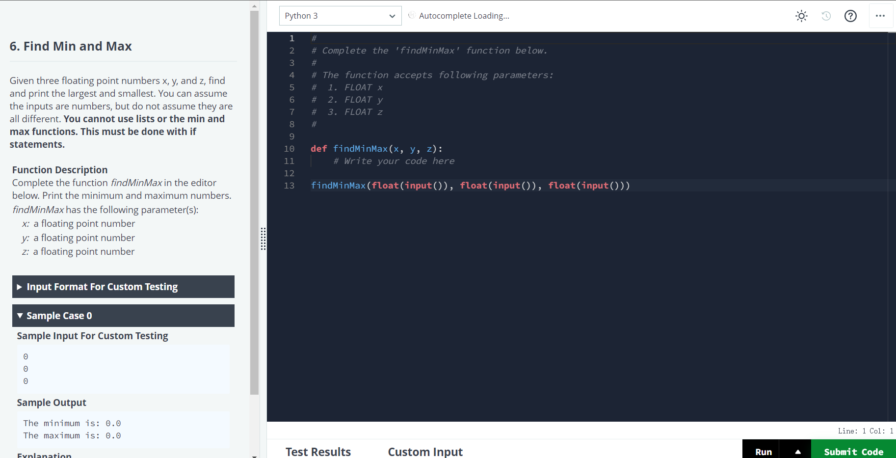 Solved Python 3 Autocomplete Loading O 1 6 Find Min And