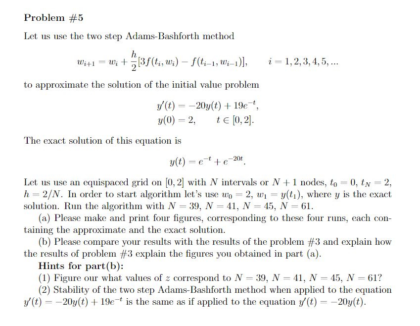 Problem #5 Let us use the two step Adams-Bashforth | Chegg.com
