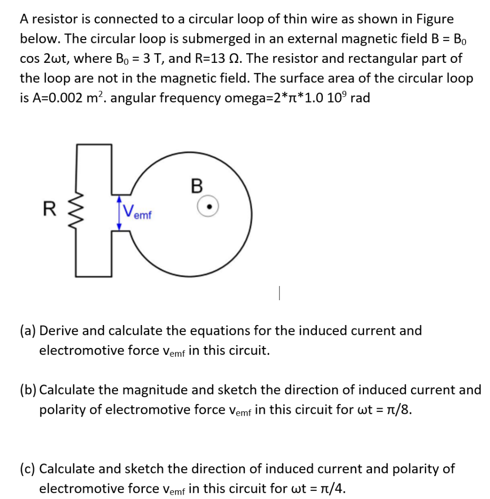 Solved A resistor is connected to a circular loop of thin | Chegg.com