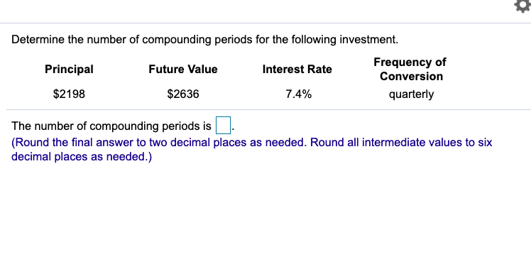 Solved Determine the number of compounding periods for the | Chegg.com