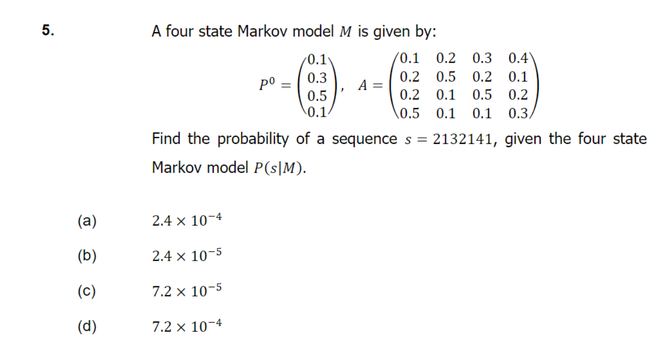 Solved A four state Markov model M is given by: | Chegg.com