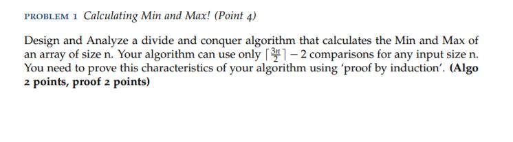 Solved PROBLEM 1 Calculating Min and Max! (Point 4) Design | Chegg.com