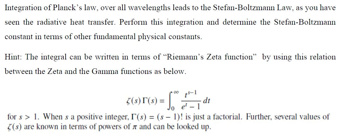 Solved Integration of Planck's law, over all wavelengths | Chegg.com