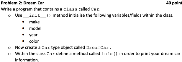 Solved Problem 2: Dream Car 40 point Write a program that | Chegg.com
