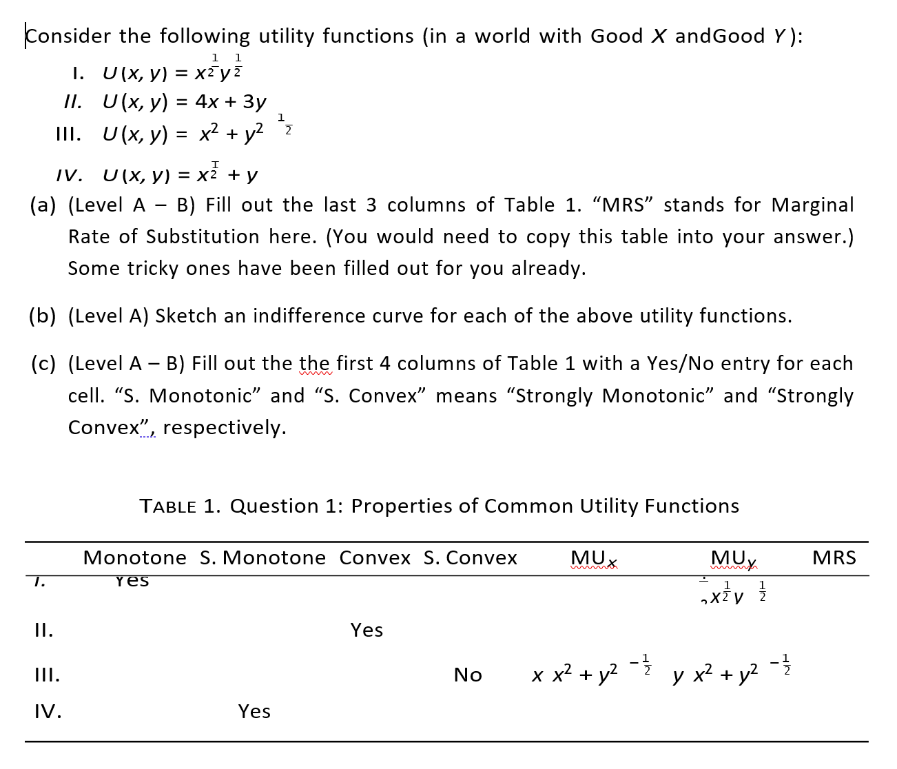 Solved Consider the following utility functions (in a world | Chegg.com