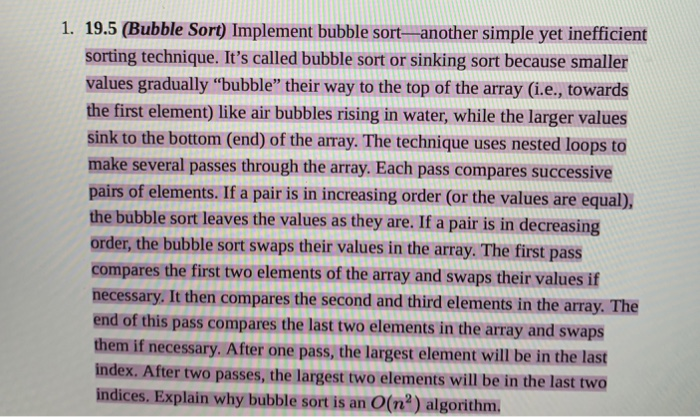 Solved 1. 19.5 (Bubble Sort) Implement bubble sort another | Chegg.com