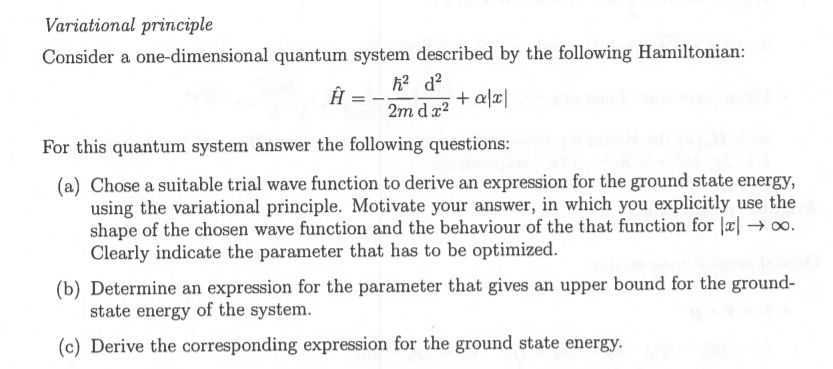 Solved Variational principle Consider a one-dimensional | Chegg.com