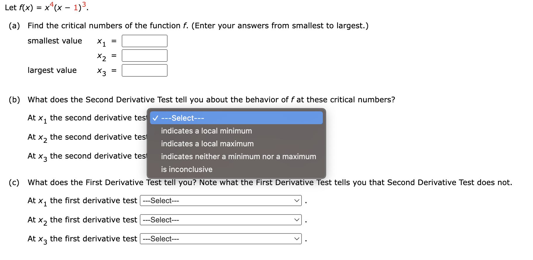 Solved Let f(x)=x4(x−1)3. (a) Find the critical numbers of | Chegg.com