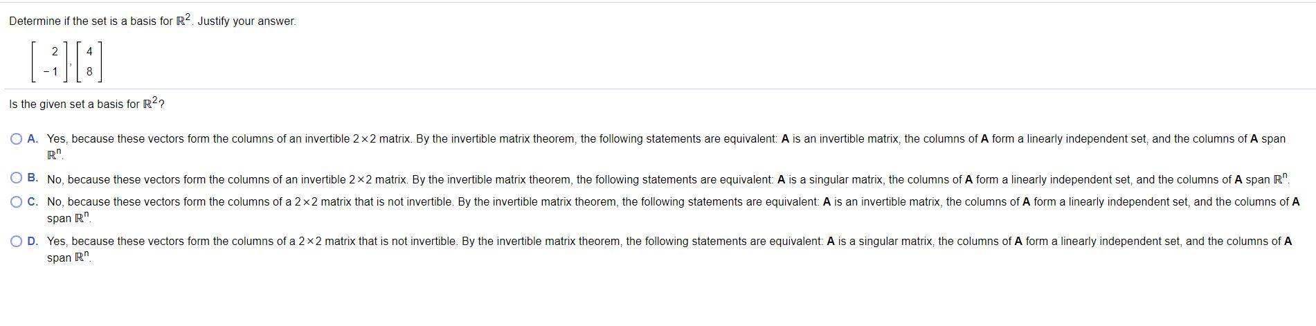 Solved Determine if the set is a basis for R2. Justify your | Chegg.com