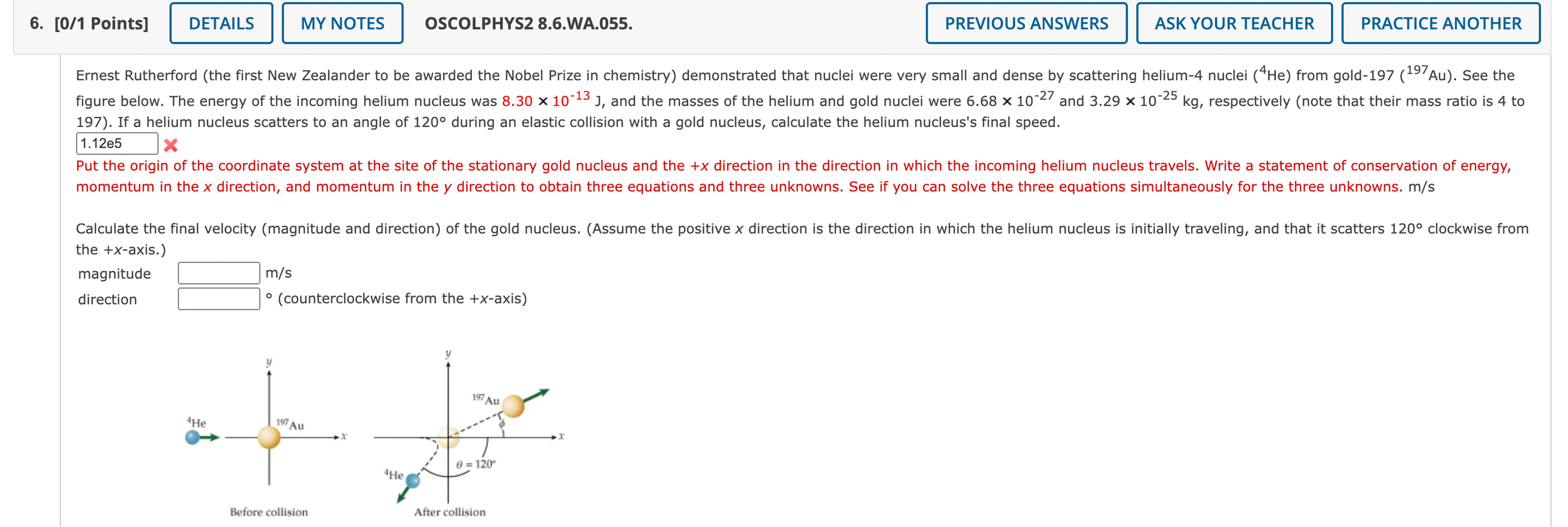 Solved . ﻿If a helium nucleus scatters to an angle of 120° | Chegg.com