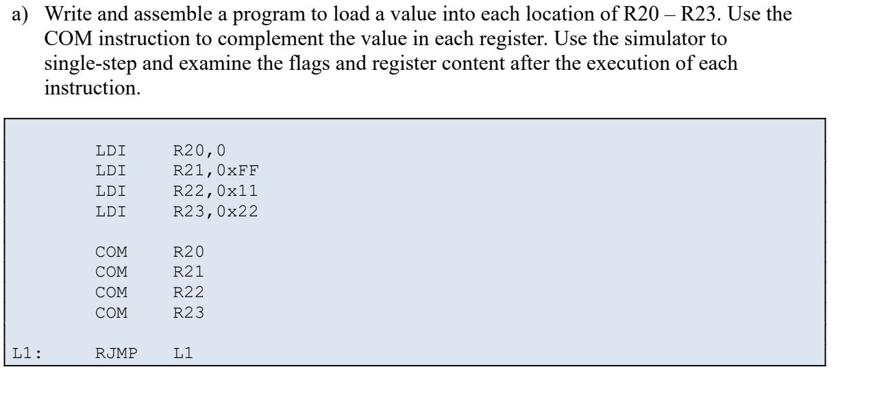 Solved a) Write and assemble a program to load a value into | Chegg.com