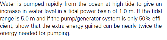 Solved Water is pumped rapidly from the ocean at high tide | Chegg.com