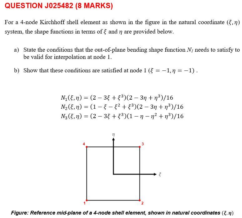 For a 4-node Kirchhoff shell element as shown in the | Chegg.com