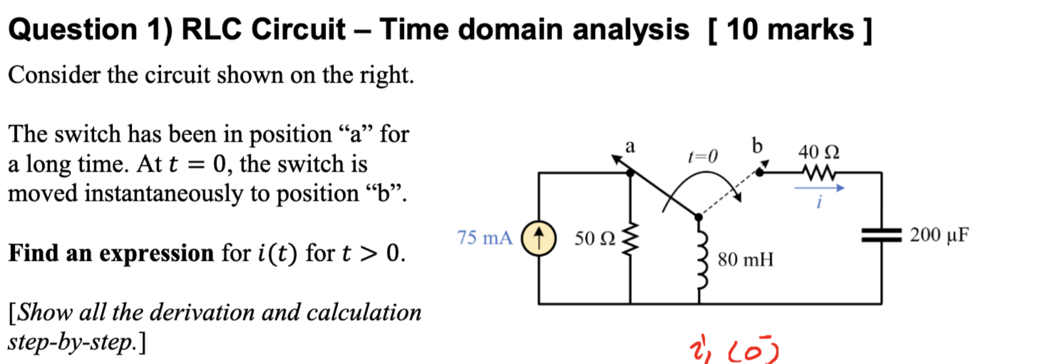 Solved Question 1) RLC Circuit - Time domain analysis [10 | Chegg.com