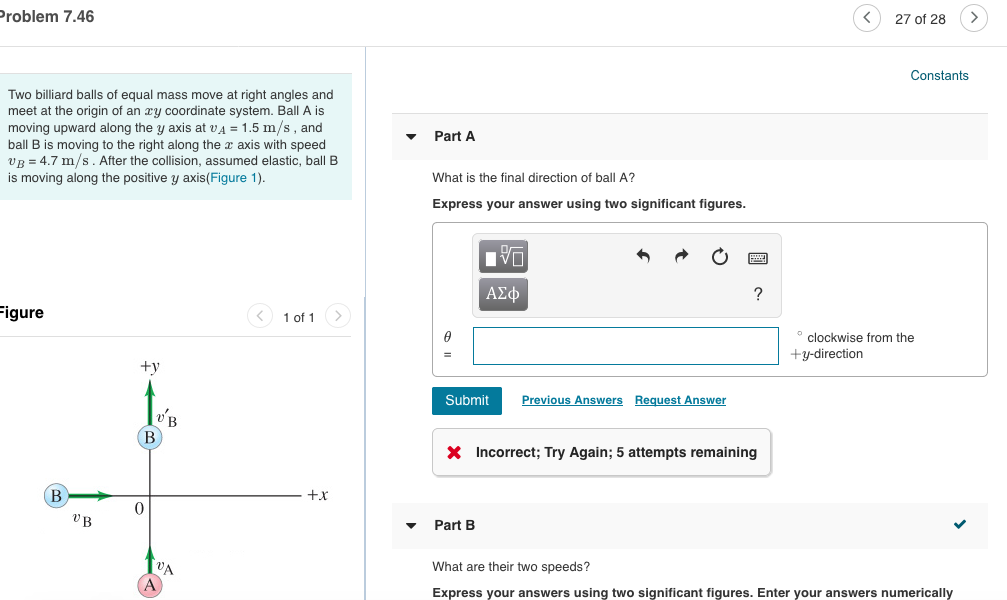 Solved Two billiard balls of equal mass move at right angles | Chegg.com