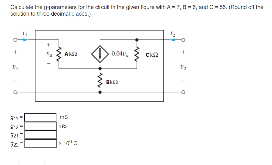 Solved Calculate the g-parameters for the circuit in the | Chegg.com