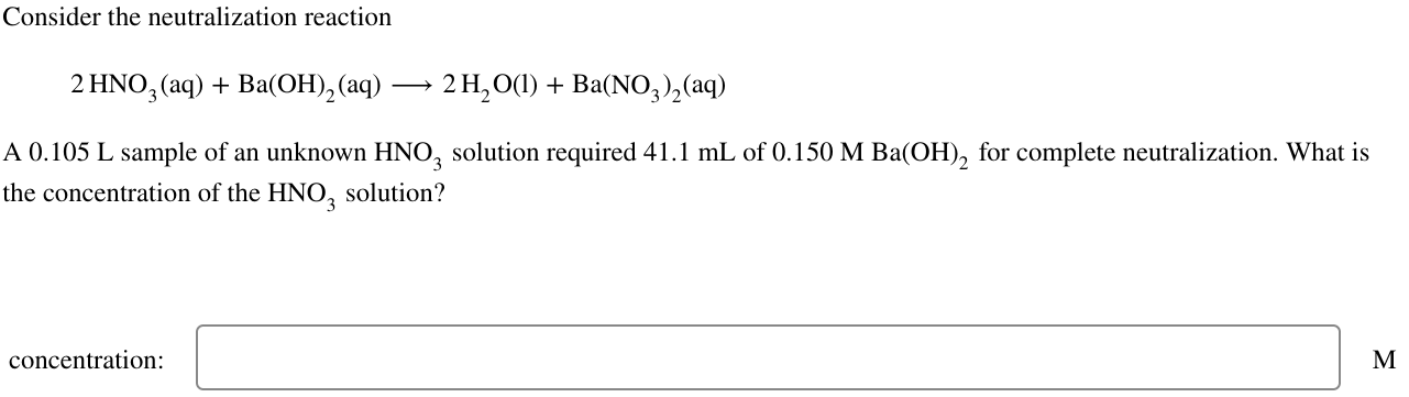 Solved Consider the neutralization | Chegg.com