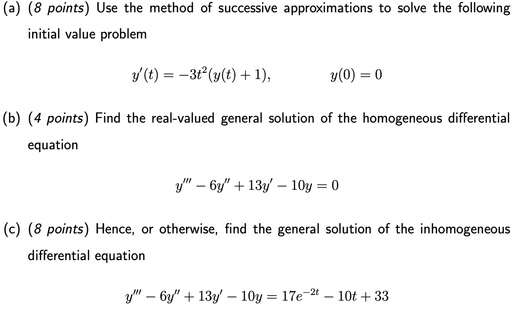 Solved (a) ( 8 points) Use the method of successive | Chegg.com