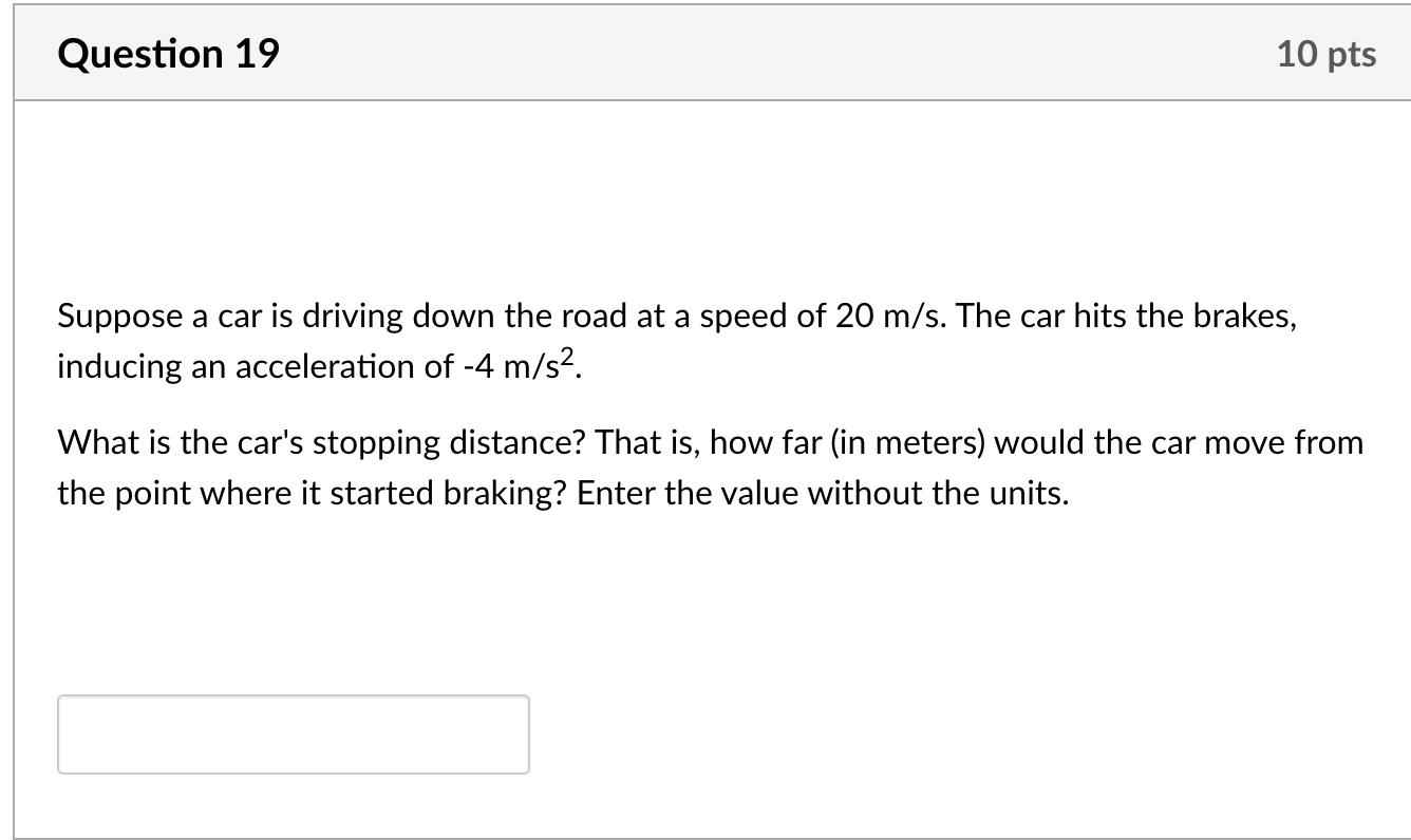solved-suppose-a-car-is-driving-down-the-road-at-a-speed-of-chegg