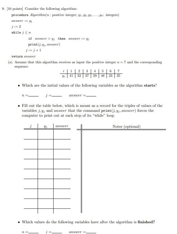 Solved 9. [10 points] Consider the following algorithm: | Chegg.com