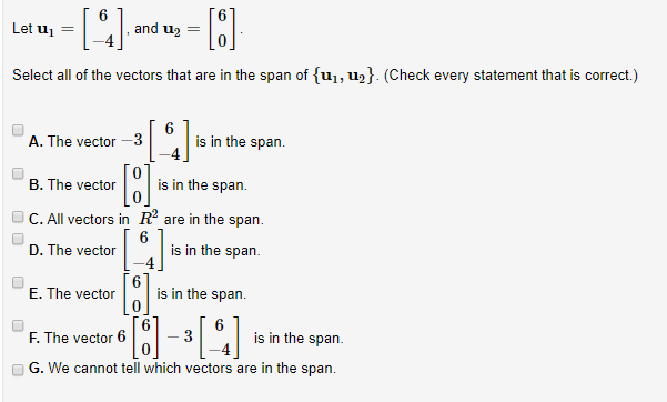 Solved Loria ( .) and us – [8] Select all of the vectors | Chegg.com