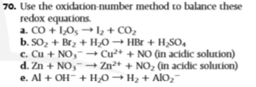 70. Use the oxidation number method to balance these | Chegg.com