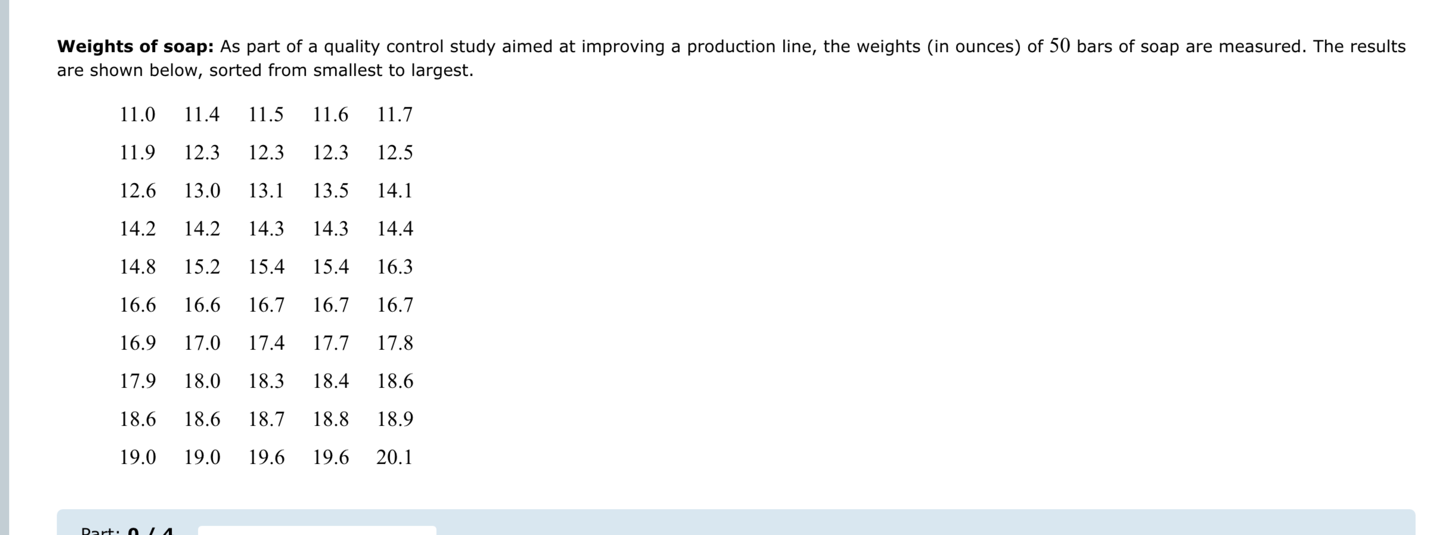 Solved Part 1 ﻿of 4(a) ﻿Find the first and third quartiles | Chegg.com