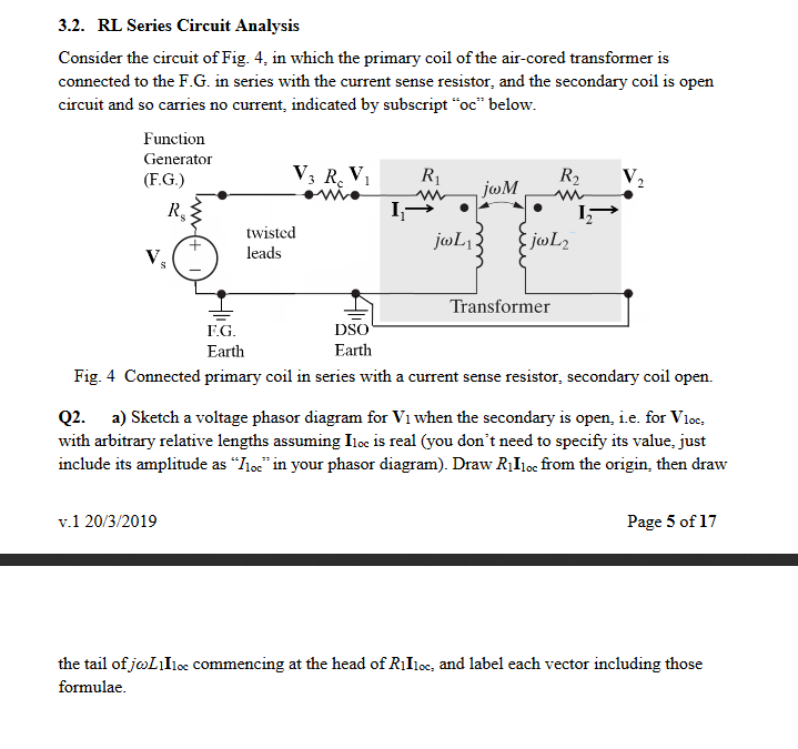 Solved 3.2. RL Series Circuit Analysis Consider the circuit | Chegg.com
