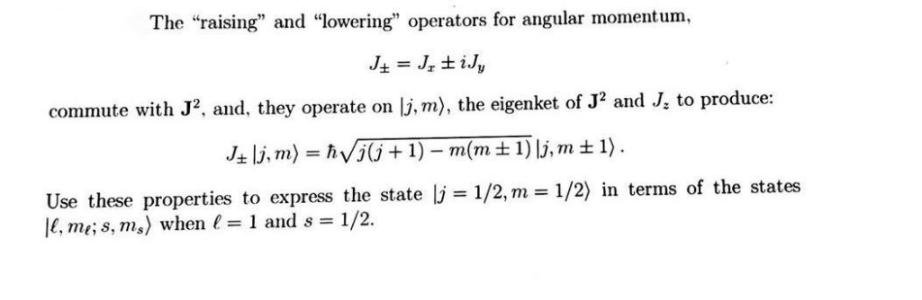 Solved The "raising" and "lowering" operators for angular | Chegg.com