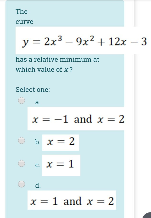 Solved The curve y = 2x3 – 15x2 – 36x + 15 has a relative | Chegg.com